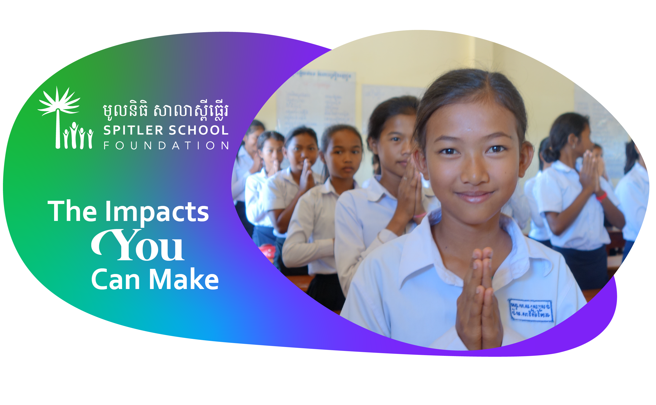 The Impacts You Can Make – Spitler School Foundation